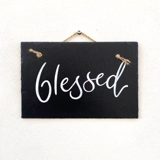Blessed Christian Slate Sign - Precious Verses